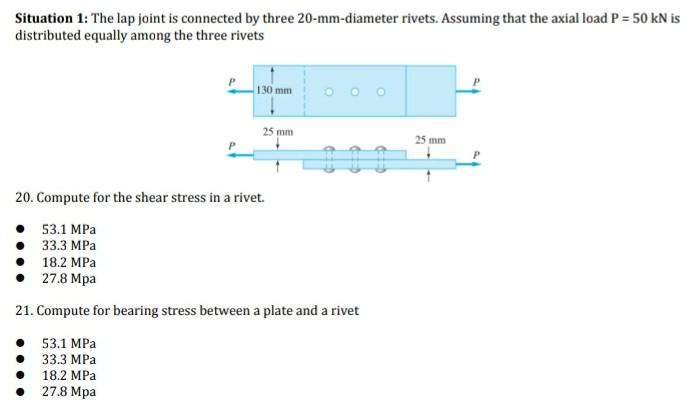 Solved Situation 1: The lap joint is connected by three 20 | Chegg.com