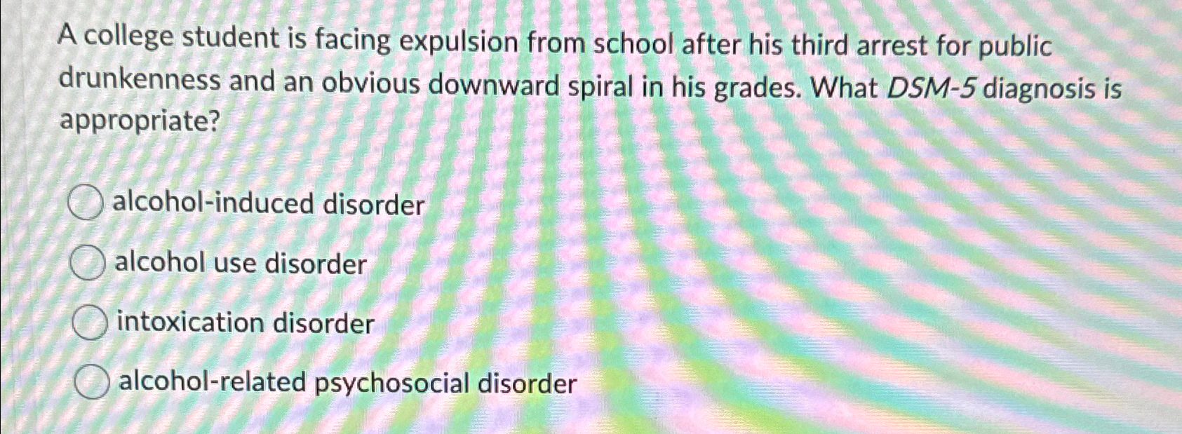 Solved A college student is facing expulsion from school | Chegg.com