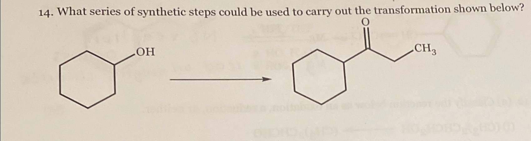 Solved What series of synthetic steps could be used to carry | Chegg.com
