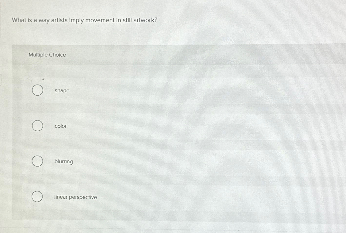 Solved What is a way artists imply movement in still | Chegg.com