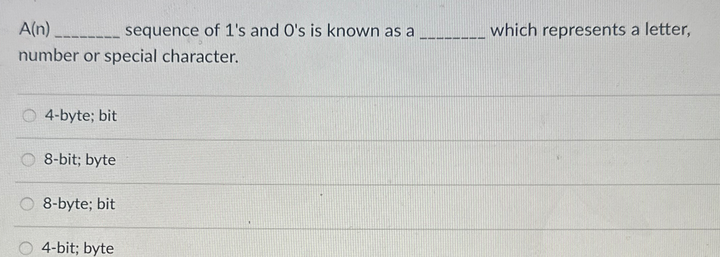 Solved A(n) ﻿sequence of 1's and 0's is known as a | Chegg.com