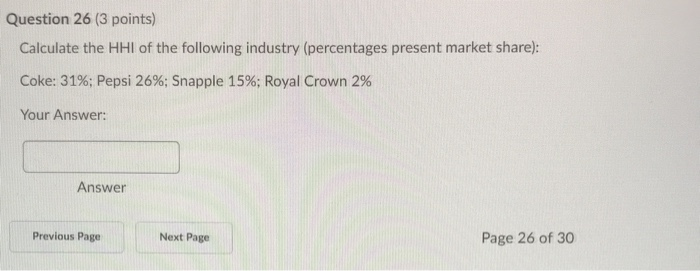 Solved Question 26 (3 points) Calculate the HHI of the | Chegg.com