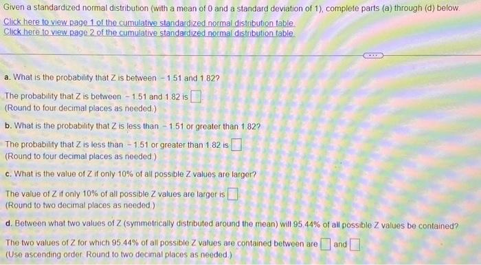 Solved Given a standardized normal distribution (with a mean | Chegg.com