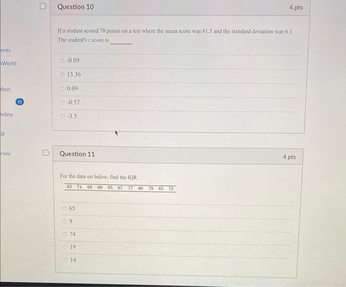 Solved If a student scored 78 points on a test where the | Chegg.com