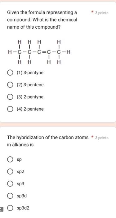 Solved Given the formula representing a * 3 points compound: | Chegg.com