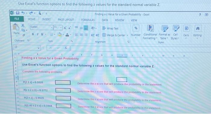 Solved Use Excel's function options to find the following z | Chegg.com