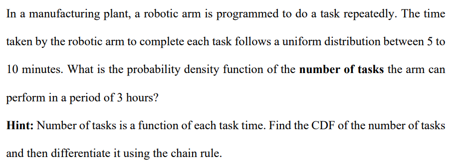 Solved In a manufacturing plant, a robotic arm is programmed | Chegg.com