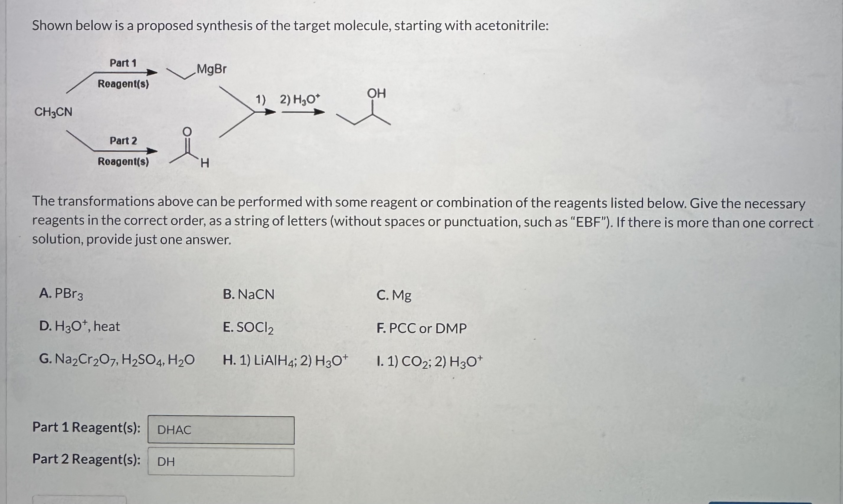 Solved Shown below is ﻿a proposed synthesis of ﻿the target | Chegg.com
