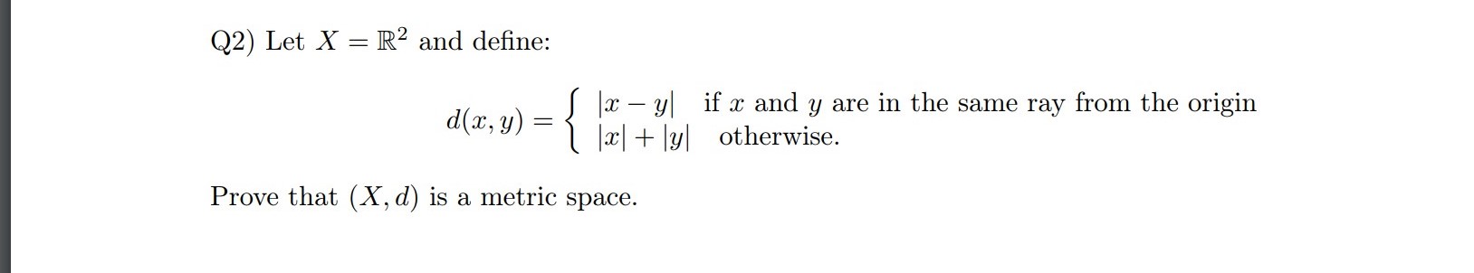 Solved Q2) ﻿Let x=R2 ﻿and | Chegg.com