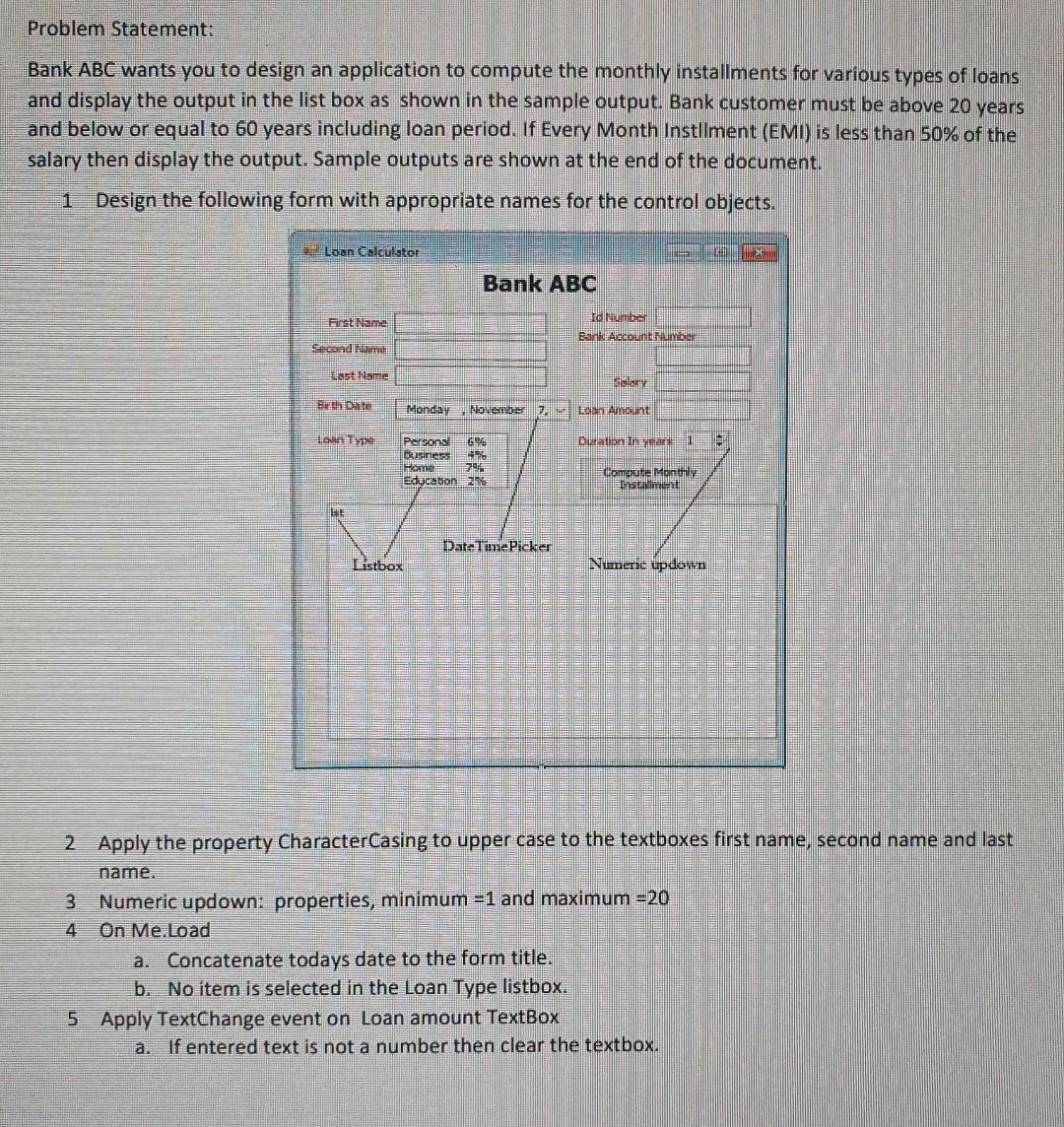 Problem Statement: Bank ABC wants you to design an | Chegg.com