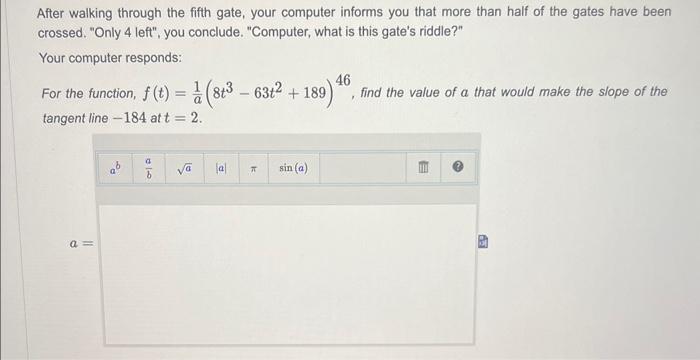 Solved After walking through the fifth gate, your computer | Chegg.com