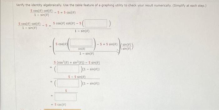 Solved Verify the identity algebraically. Use the table | Chegg.com
