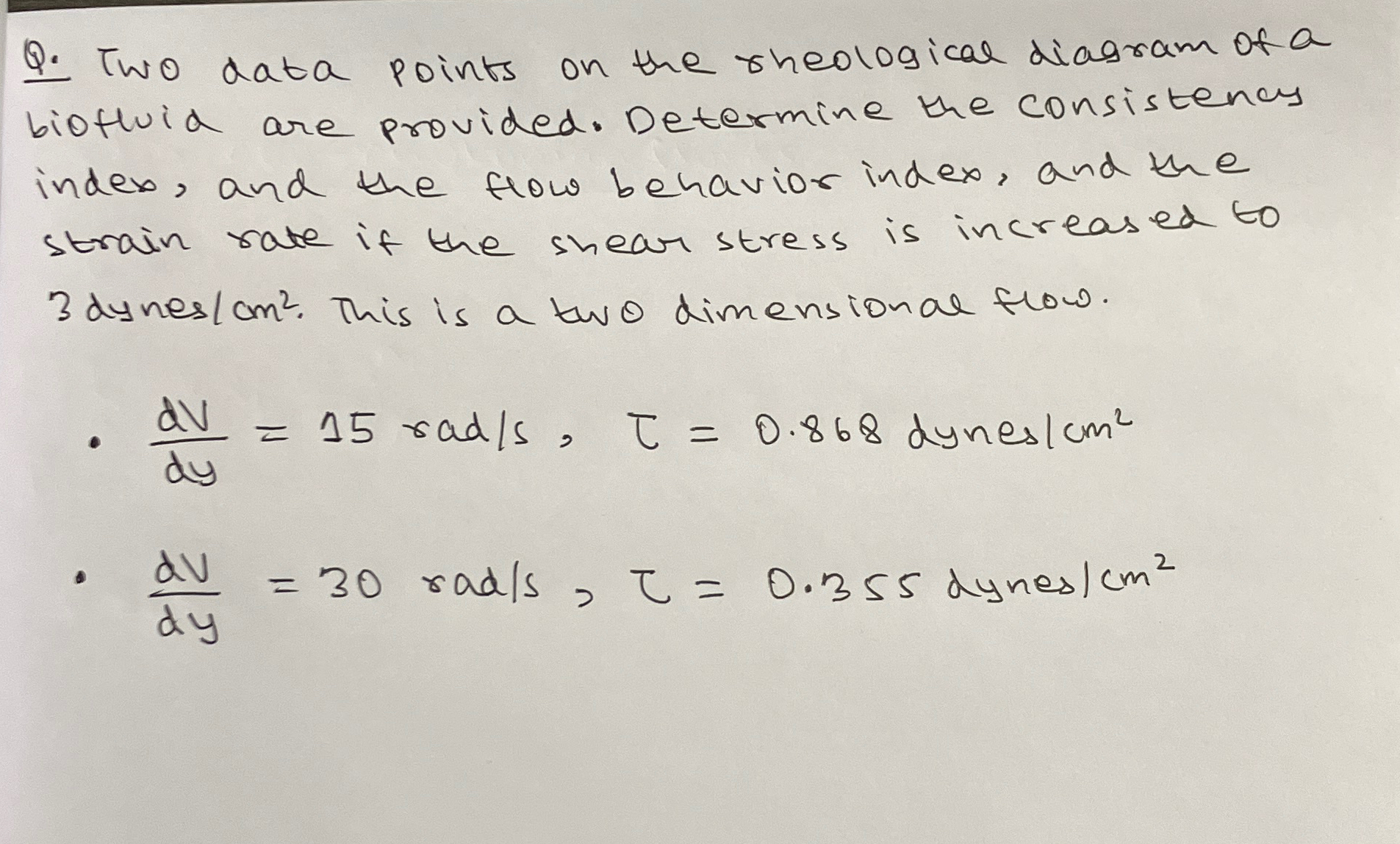 Solved Q. ﻿Two data points on the rheological diagram of a | Chegg.com