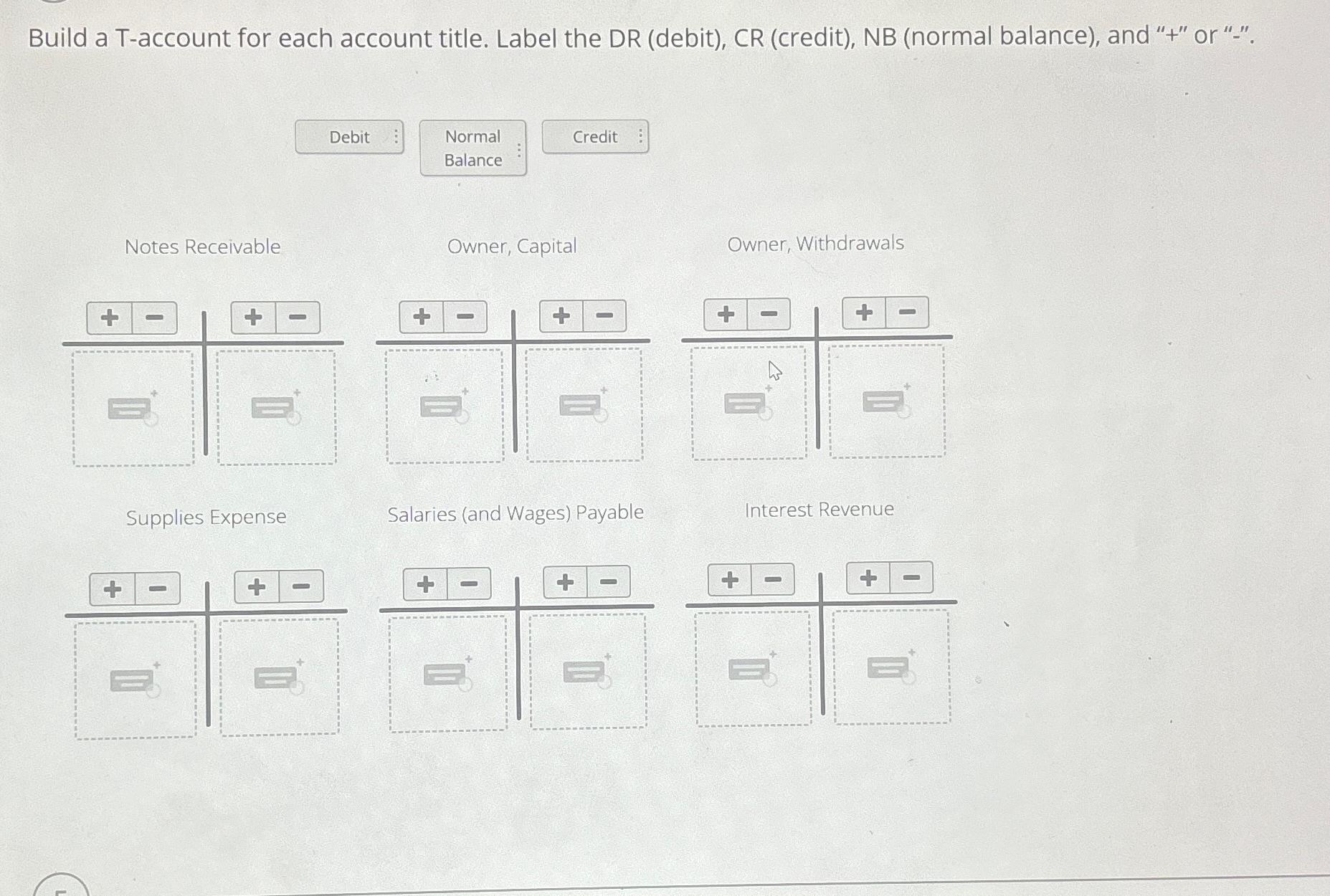Solved Build a T-account for each account title. Label the | Chegg.com