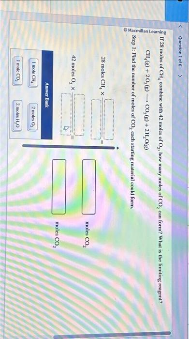 Solved If 28 moles of CH4 combine with 42 moles of O2, how | Chegg.com