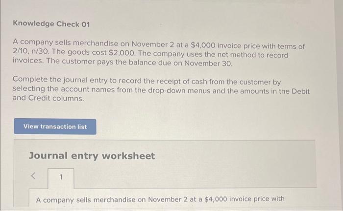 Solved Knowledge Check 01 A company sells merchandise on | Chegg.com
