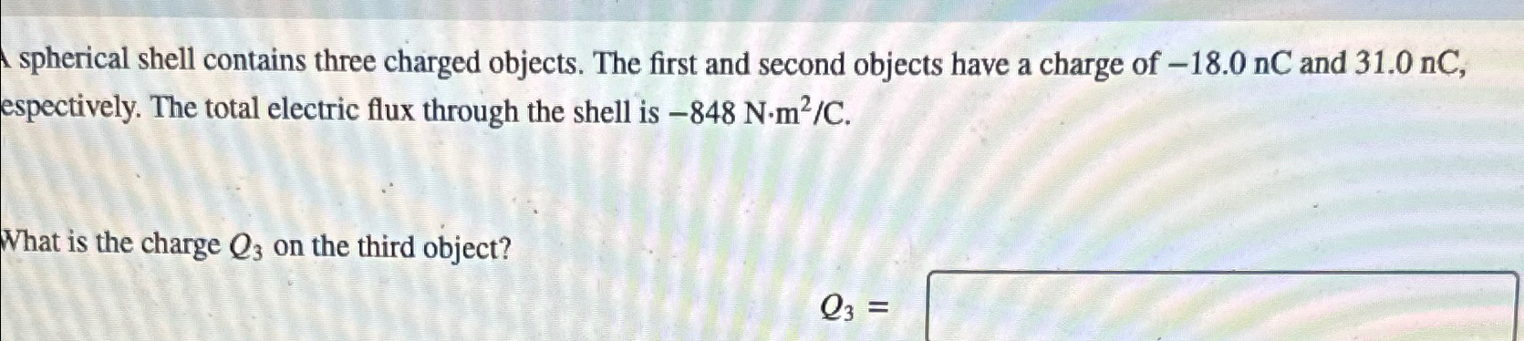 Solved spherical shell contains three charged objects. The | Chegg.com