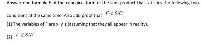 Solved Answer one formula F of the canonical form of the sum | Chegg.com