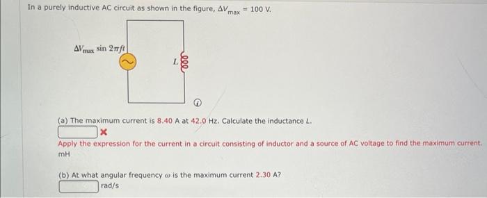 Solved In a purely inductive AC circuit as shown in the | Chegg.com