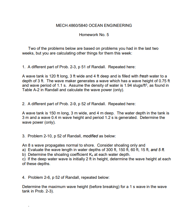 Solved MECH.4860/5840 ﻿OCEAN ENGINEERINGHomework No. 5Two of | Chegg.com