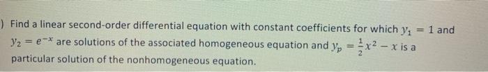 Solved ) Find a linear second-order differential equation | Chegg.com