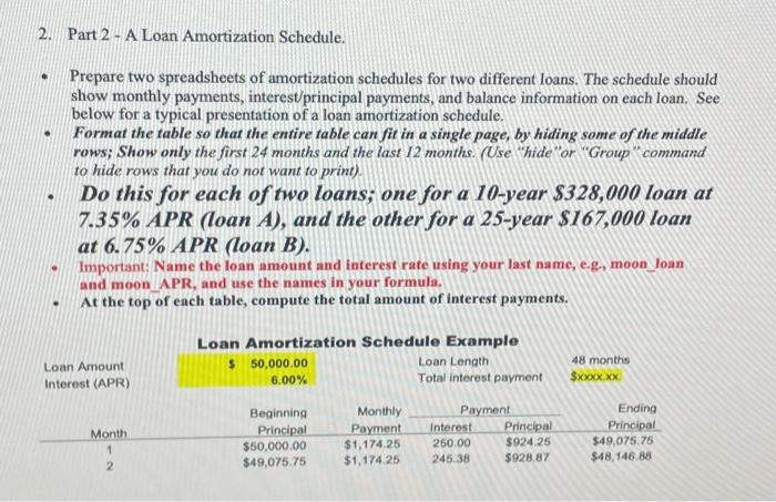 Solved 2. Part 2-A Loan Amortization Schedule. - Prepare two | Chegg.com