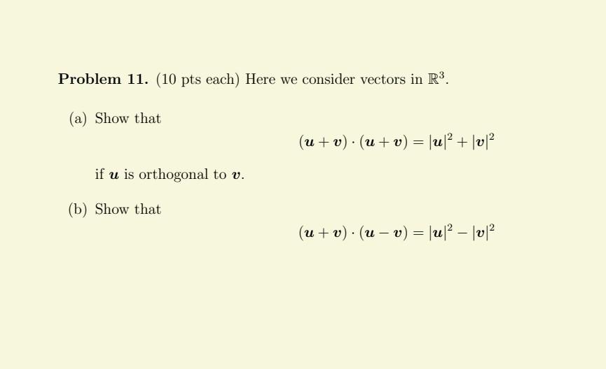 Solved Problem 11. (10 pts each) Here we consider vectors in | Chegg.com