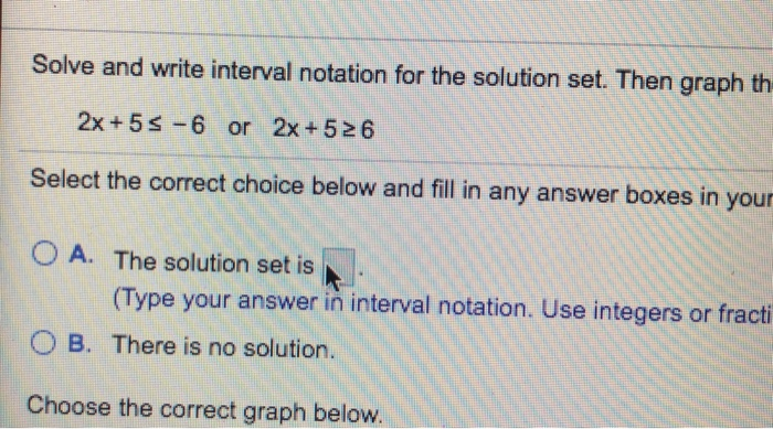 Solved Solve and write interval notation for the solution | Chegg.com