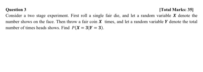 Solved Question 3 [Total Marks: 351 Consider a two stage | Chegg.com
