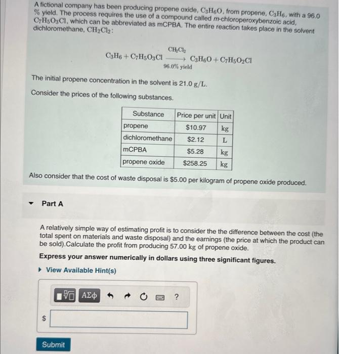 A fictional company has been producing propene oxide, | Chegg.com