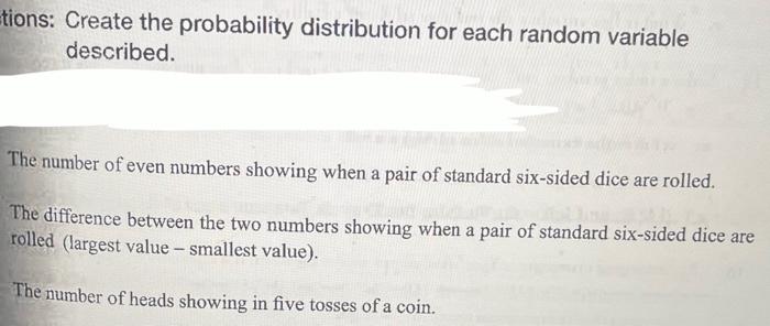 Solved tions: Create the probability distribution for each | Chegg.com