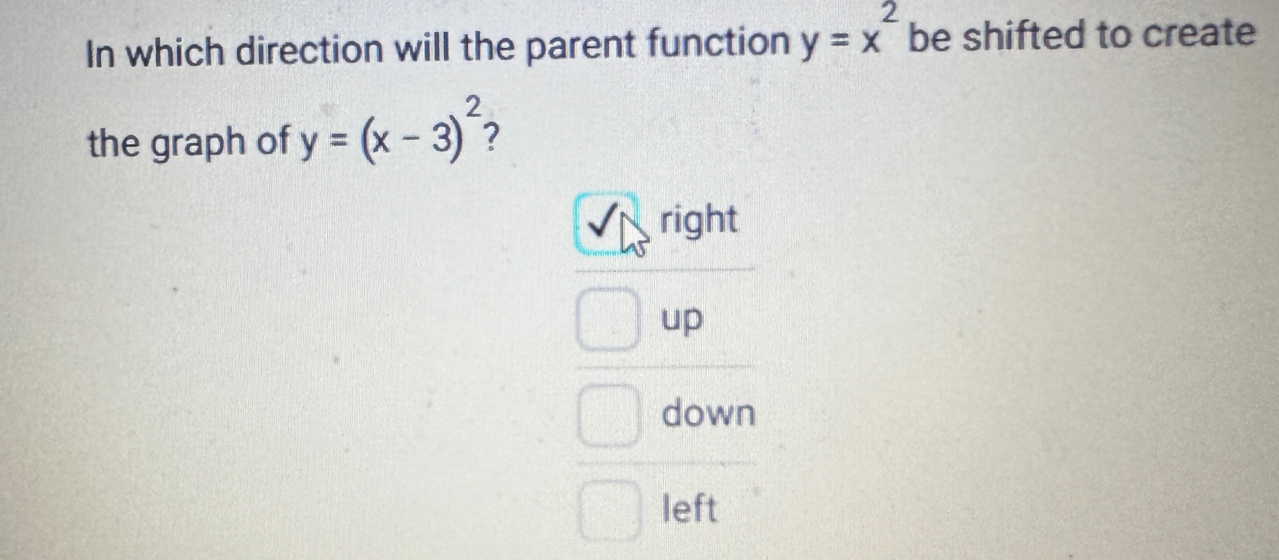 Solved In which direction will the parent function y=x2 ﻿be | Chegg.com