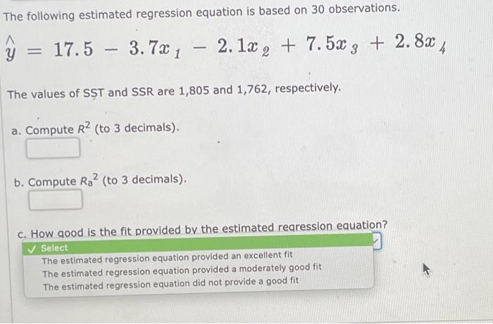 Solved The following estimated regression equation is based | Chegg.com