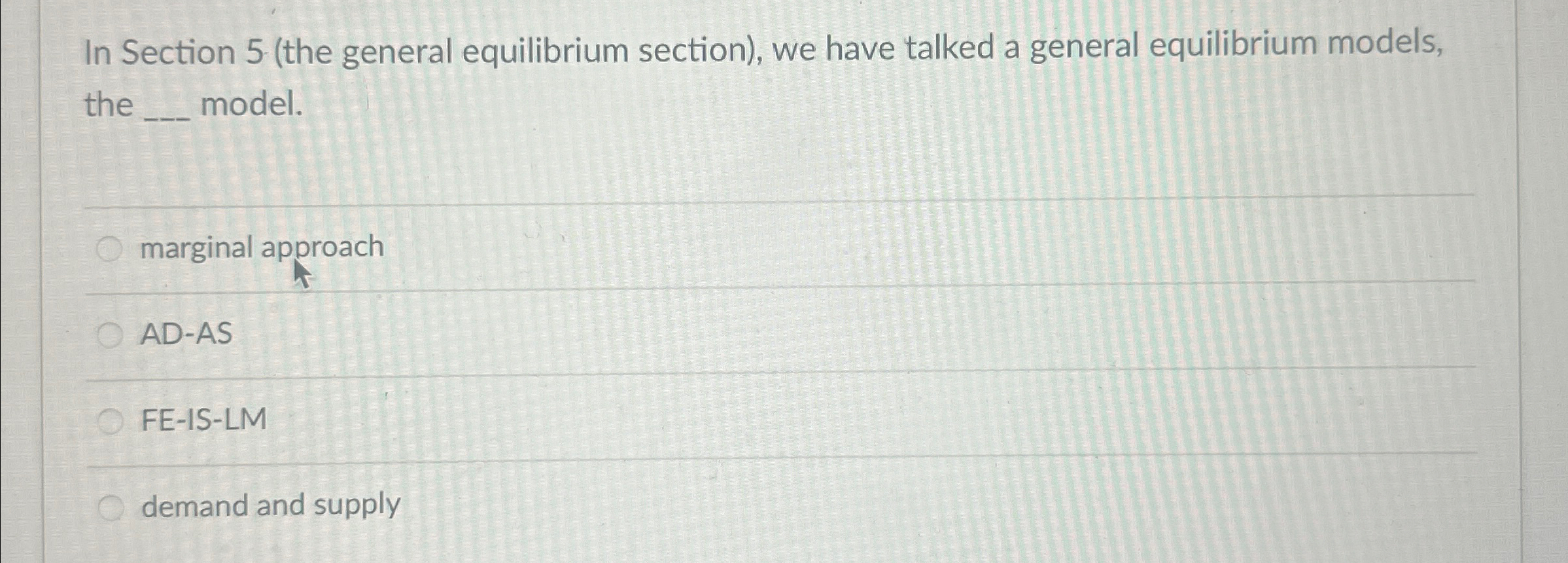 Solved In Section 5 (the general equilibrium section), ﻿we | Chegg.com