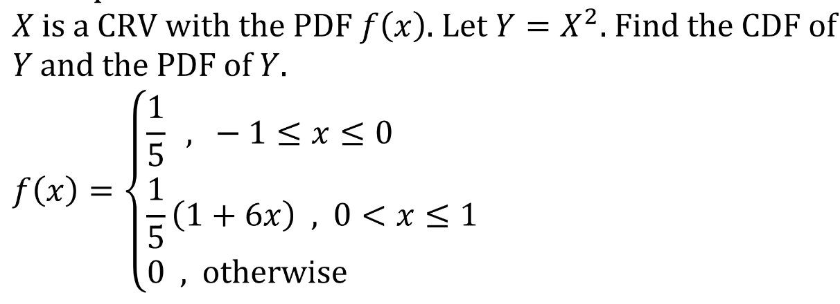 Solved x ﻿is a CRV with the PDFf(x). ﻿Let Y=x2. ﻿Find the | Chegg.com