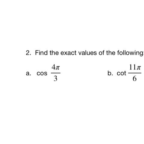 Solved Find the exact values of the | Chegg.com