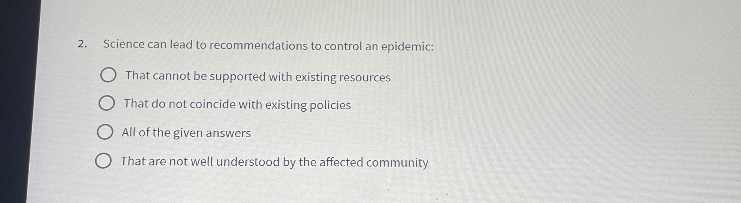 Solved Science can lead to recommendations to control an | Chegg.com