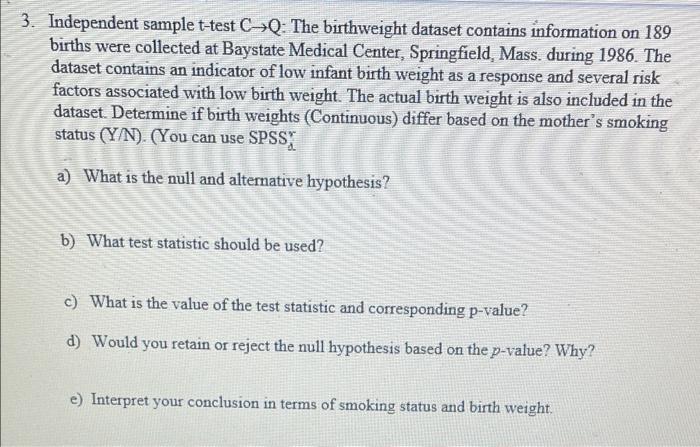 3. Independent sample t-test C^Q: The birthweight | Chegg.com