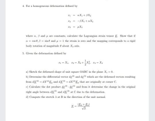 Solved 4. For a homogeneous deformation defined by = ax + | Chegg.com