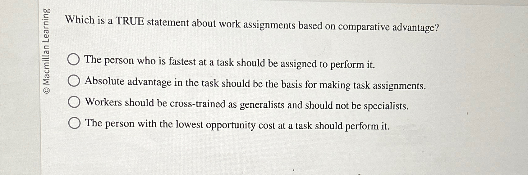 Solved Which is a TRUE statement about work assignments | Chegg.com