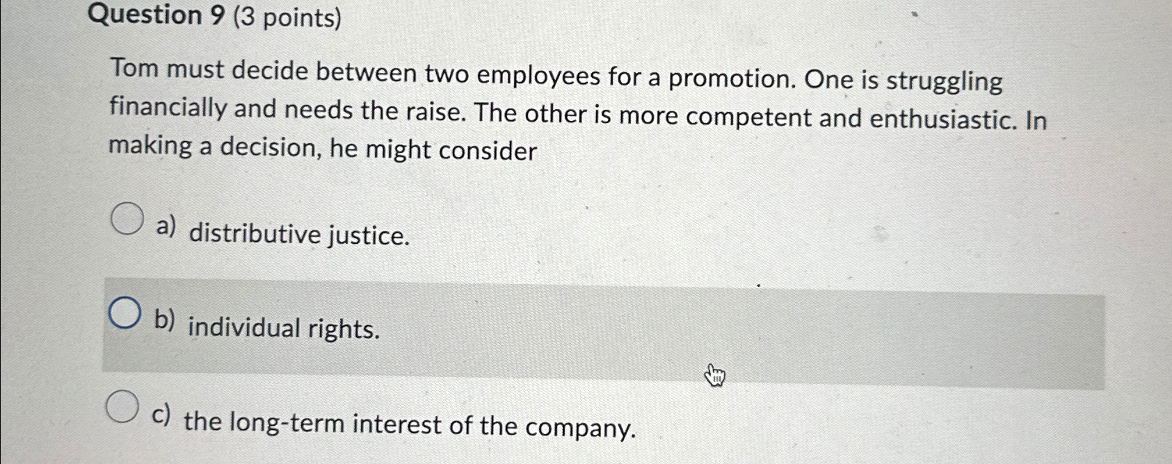 Solved Question 9 (3 ﻿points)Tom must decide between two | Chegg.com