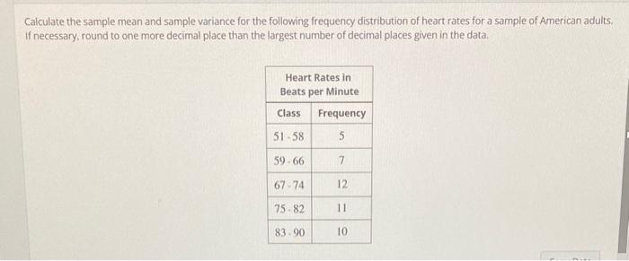 Solved Calculate the sample mean and sample variance for the | Chegg.com