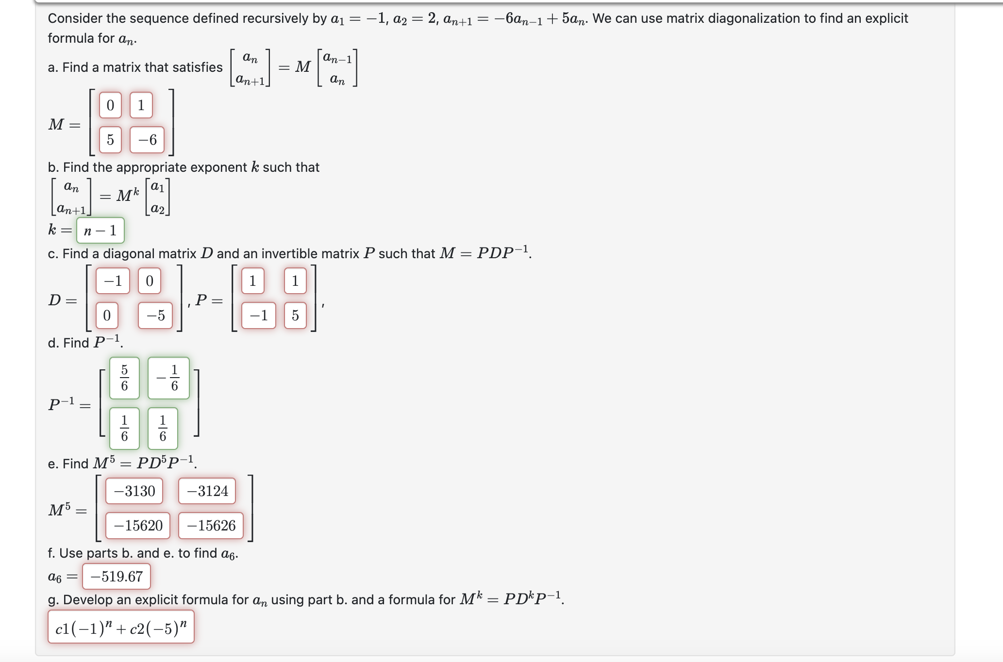 Solved Consider the sequence defined recursively by | Chegg.com