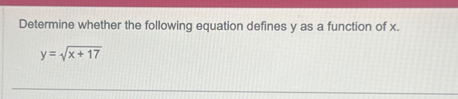 Solved Determine Whether The Following Equation Defines Y