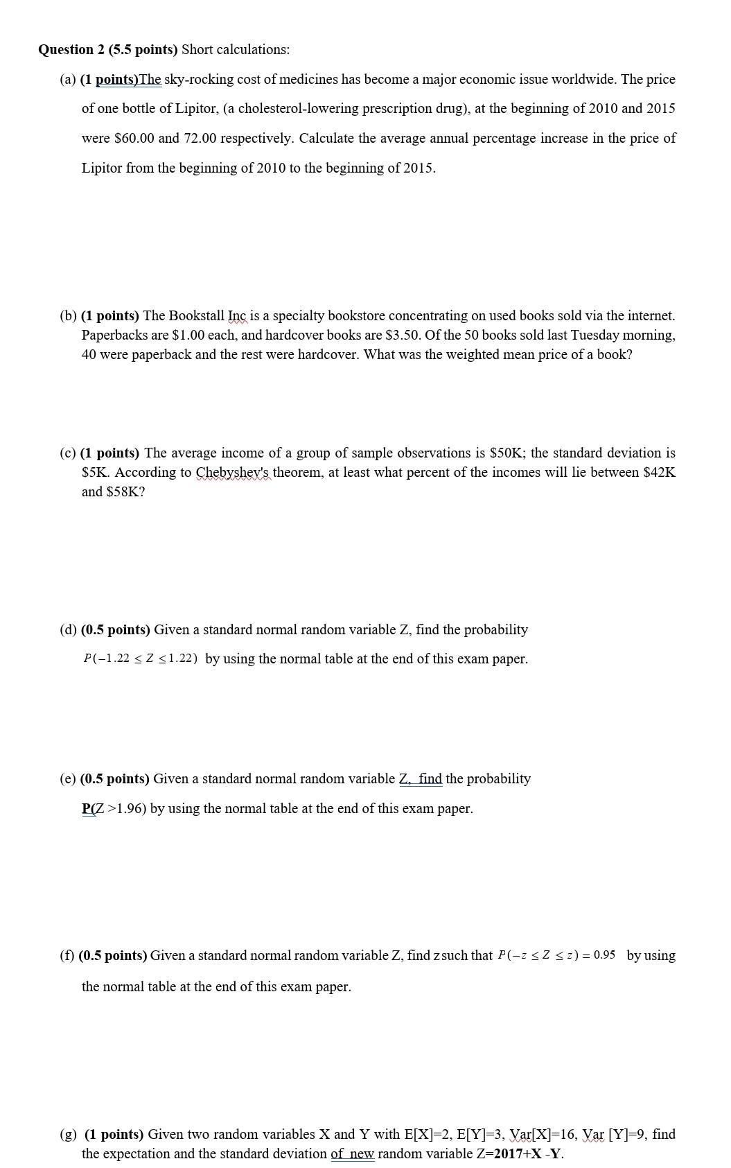 Solved Question 2 (5.5 points) Short calculations: (a) (1 | Chegg.com