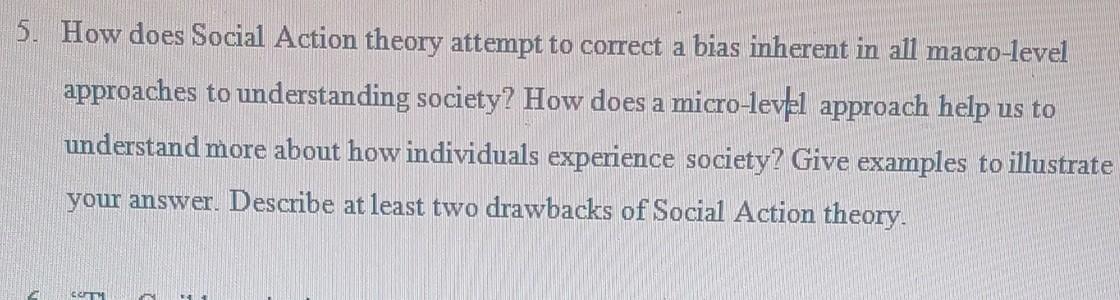 5. How does Social Action theory attempt to correct a | Chegg.com
