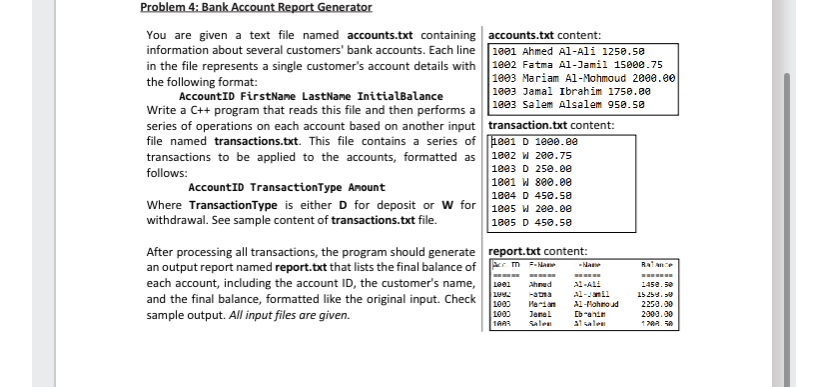 Solved Problem 4: Bank Account Report GeneratorYou are given | Chegg.com