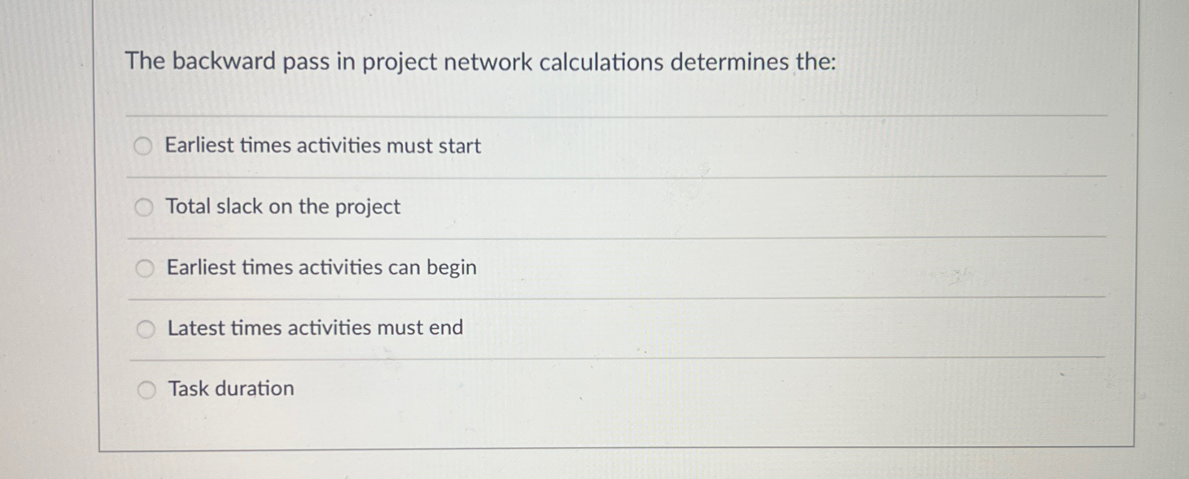 Solved The backward pass in project network calculations | Chegg.com