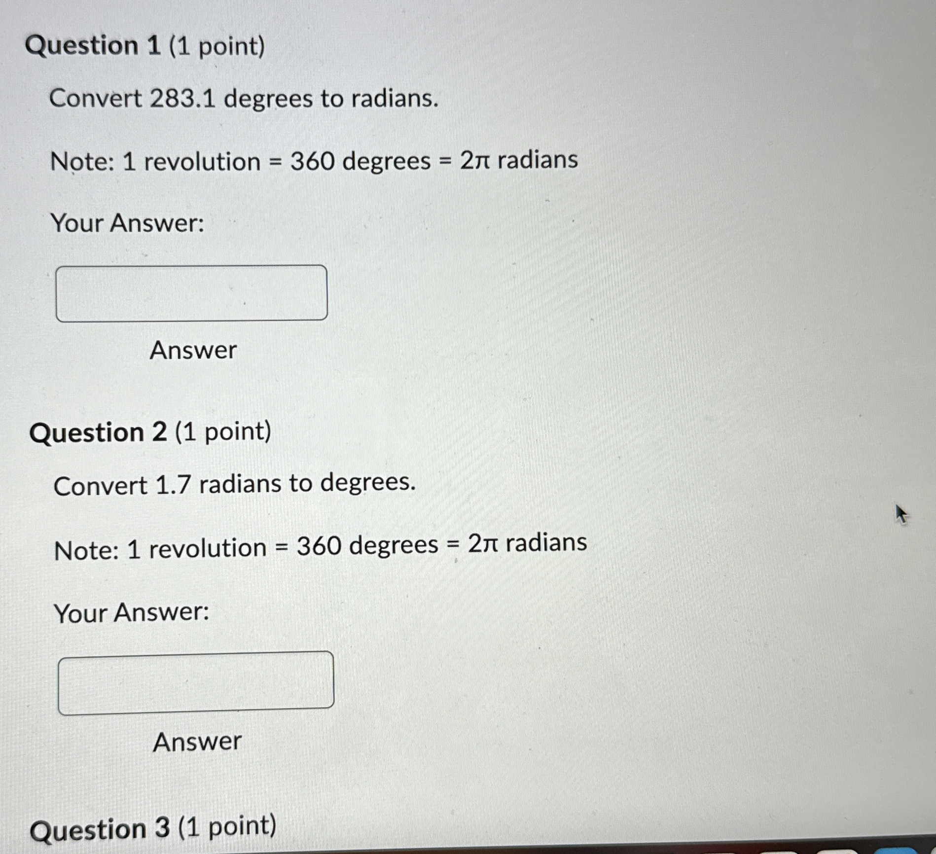 Solved Question 1 (1 ﻿point)Convert 283.1 ﻿degrees to | Chegg.com