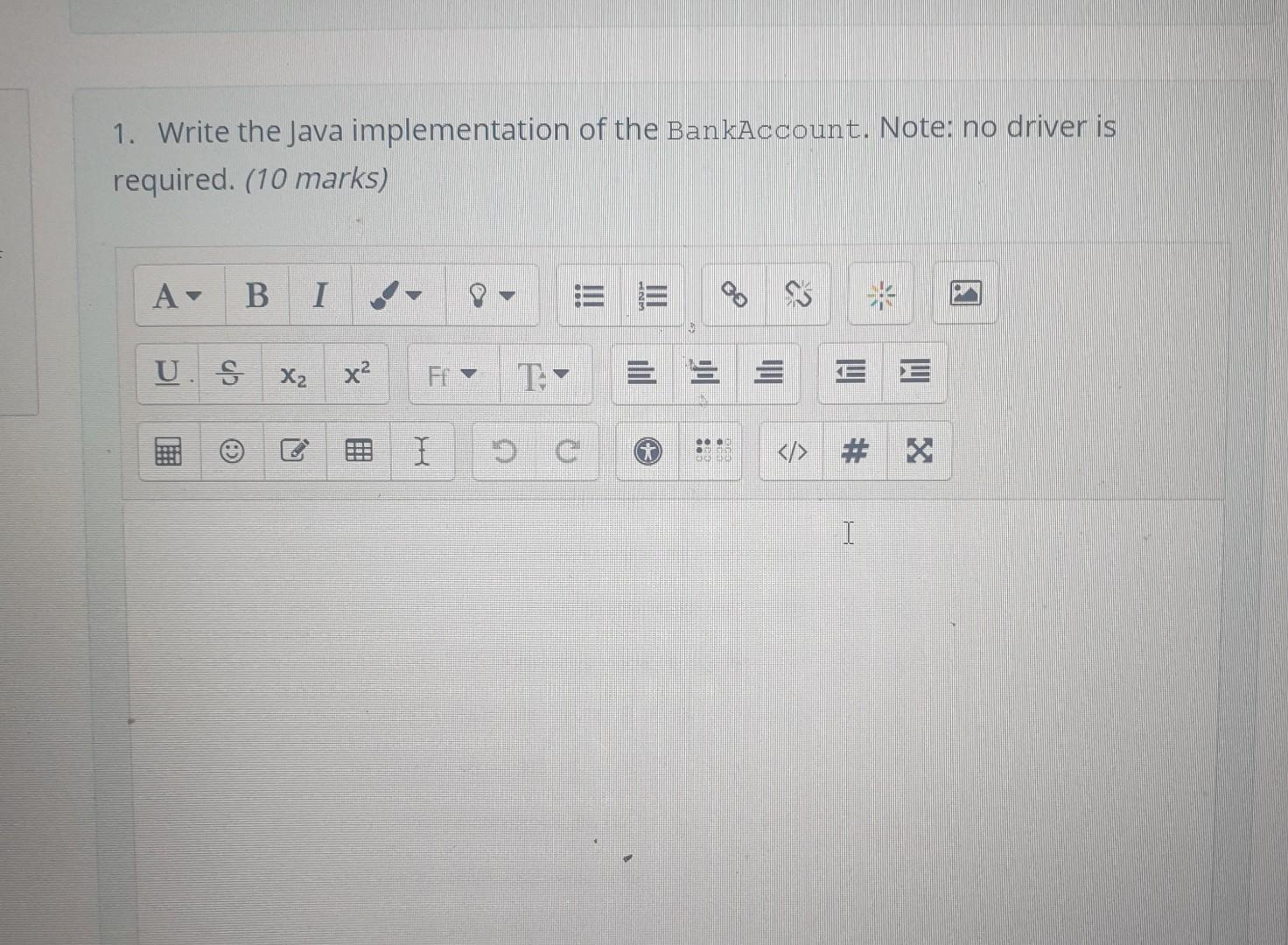 Solved 1. Write the Java implementation of the BankAccount. | Chegg.com